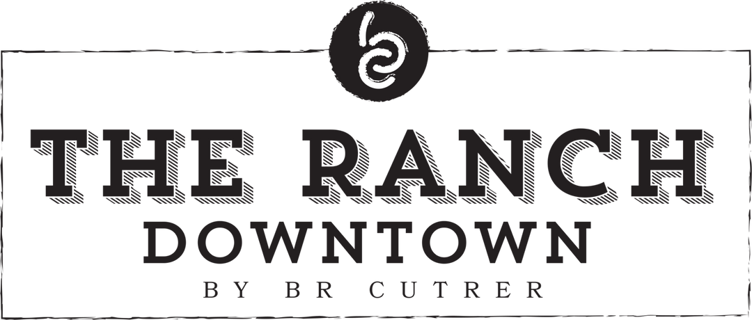 BRC Ranch Favorites – Page 2 – The Ranch Downtown